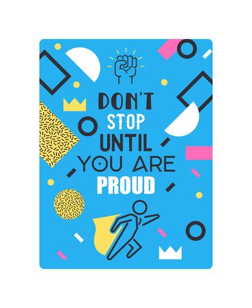 Motivational poster with abstarct elements vector illustration. Do not ...