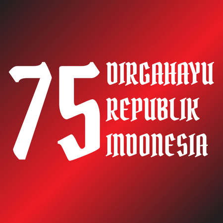 Vector of Dirgahayu Republik Indonesia - ID:1-153289067 - Royalty Free ...