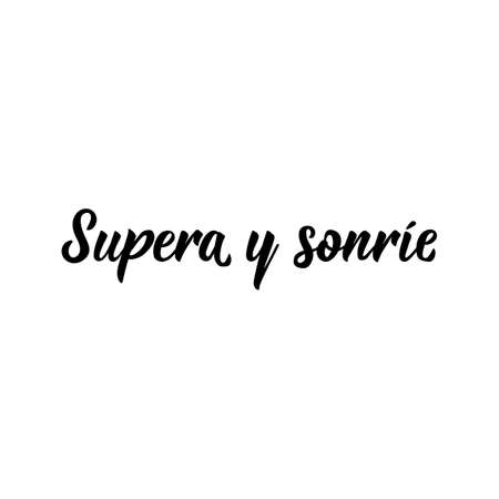 Vector of Supera y sonrie. Lettering. - ID:1-153958015 - Royalty Free ...