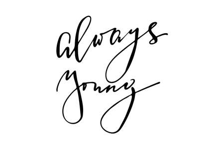 Phrase text handwriting always young handwritten text vector ...