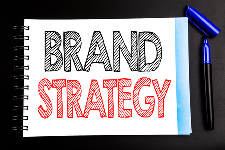 Handwritten text showing Brand Strategy. Business concept writing for ...