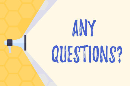 Text sign showing Any Questions Question. Business photo text you say ...