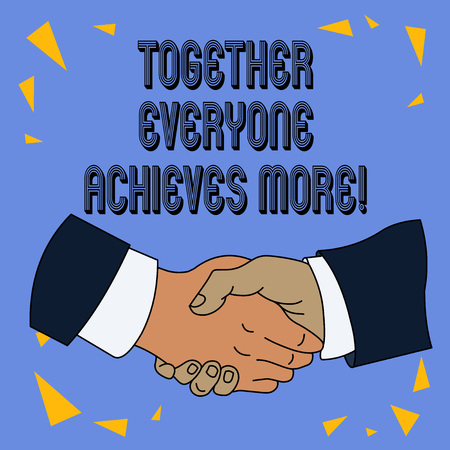 Writing note showing Together Everyone Achieves More. Business concept ...