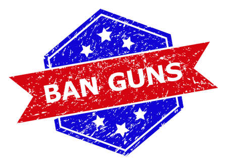 Hexagon BAN GUNS stamp. Flat vector blue and red bicolor scratched ...