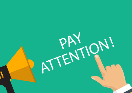 Hand holding banner with pay attention please. Vector illustration ...