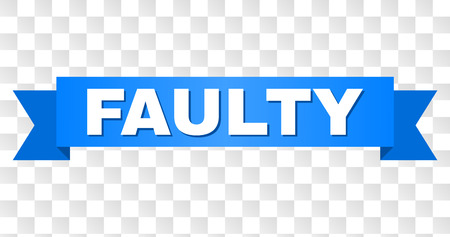 Vector of FAULTY text on a ribbon. - ID:1-126841112 - Royalty Free ...