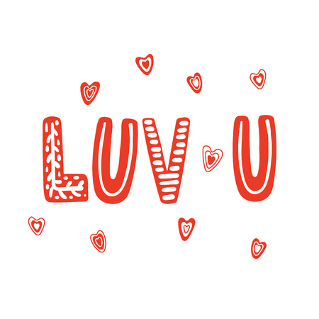 Hand drawn cute Love U quote with hearts. Valentine Day romantic ...