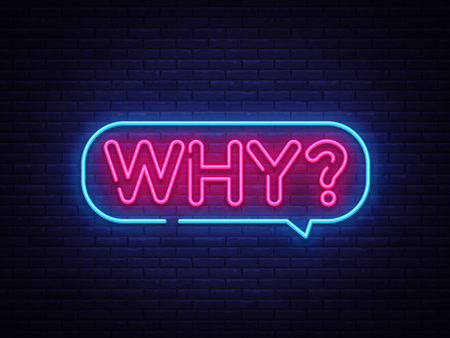 Vector of Why Neon Text Vector. Why neon - ID:1-111971929 - Royalty ...