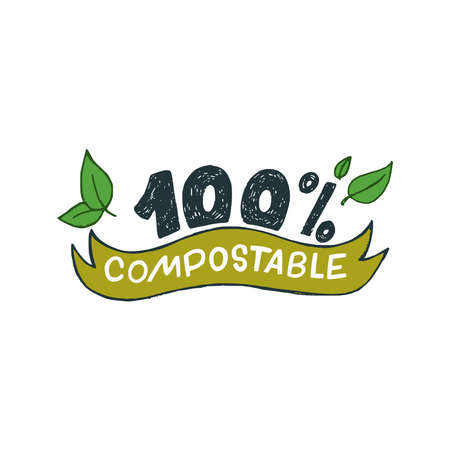 100 % Compostable hand drawn lettering inscription decorated with green ...